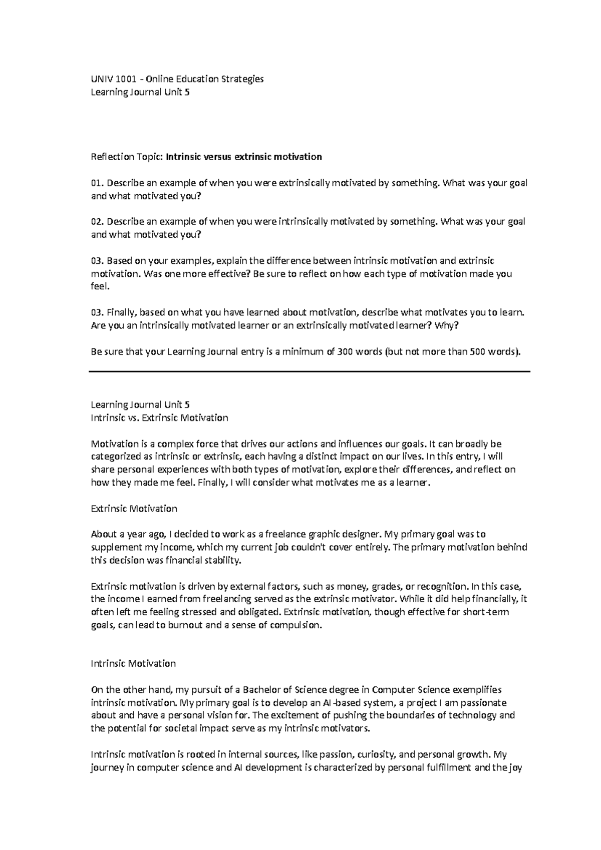 UNIV 1001 Learning Journal: Intrinsic vs. Extrinsic Motivation Unit 5 ...