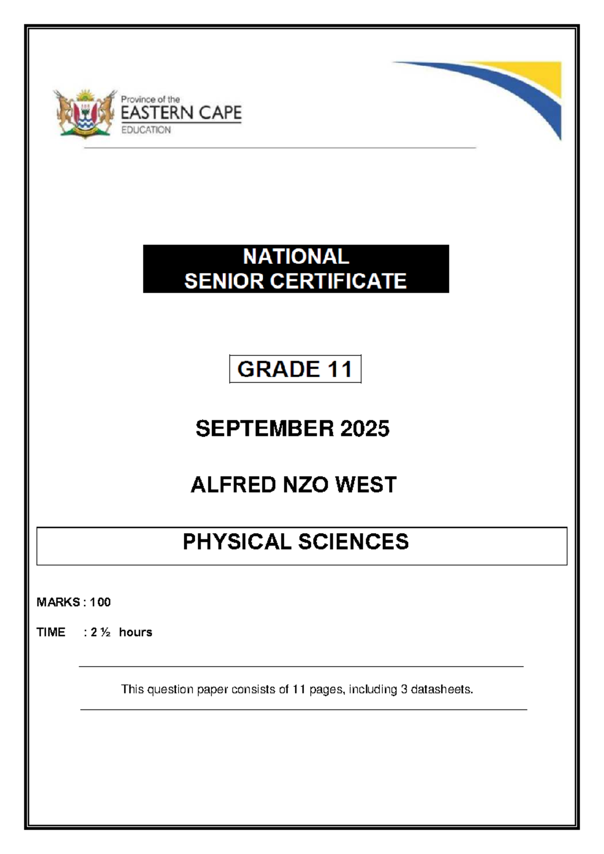 PHYSICAL SCIENCES GRADE 11 NSC 2025 FINAL EXAM QUESTION PAPER - Studocu