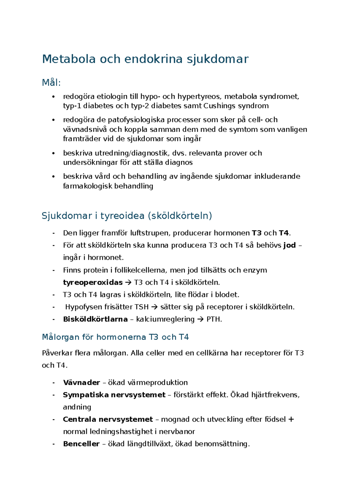 Metabola och Endokrina Sjukdomar: Etiologi och Behandlingar - Studocu