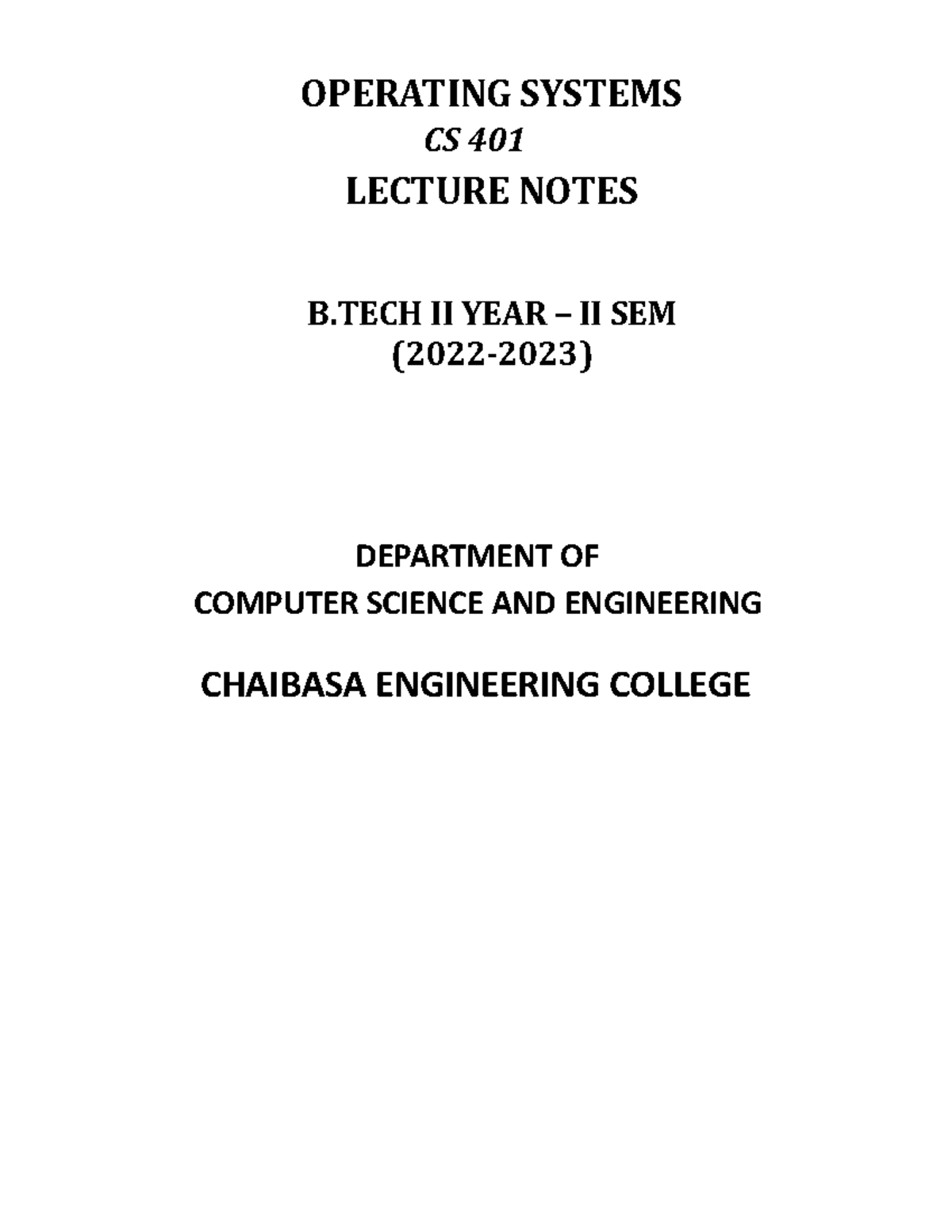 CS 401 Operating Systems Lecture Notes for B.Tech II Year - Studocu