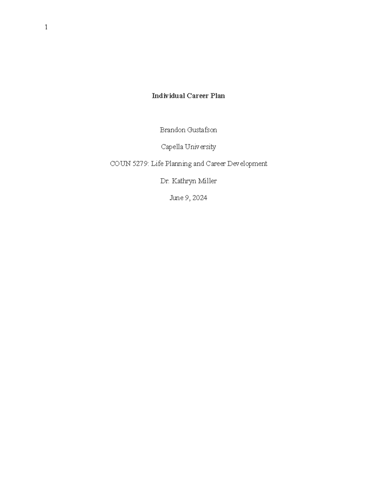 Cf u09a1 assignment - Individual Career Plan Brandon Gustafson Capella ...