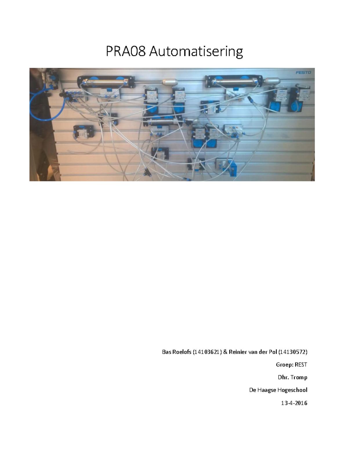 Practicum - Pra08 automatiseringstechniek - Warning: TT: undefined function: 32 Warning: TT ...