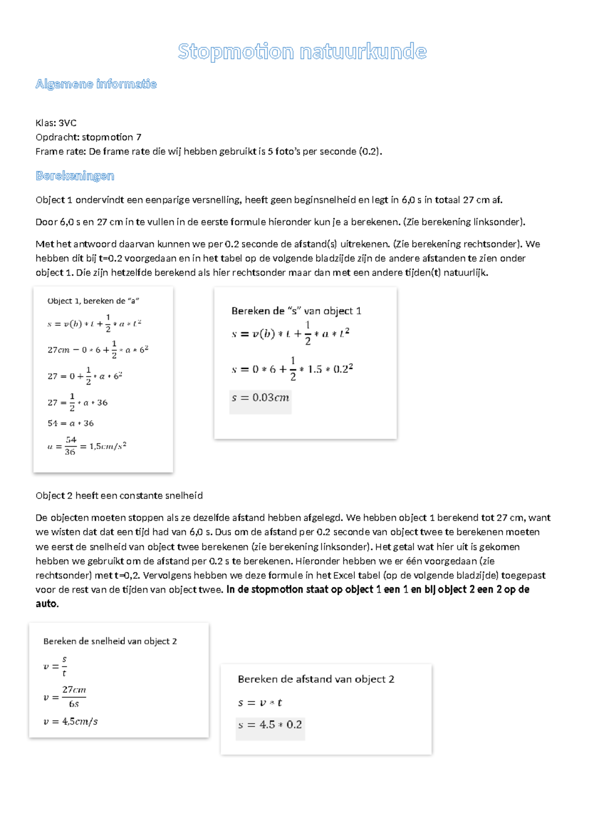 Stopmotion Natuurkunde Opdracht 7 - Klas 3VC Berekeningen en Analyse ...