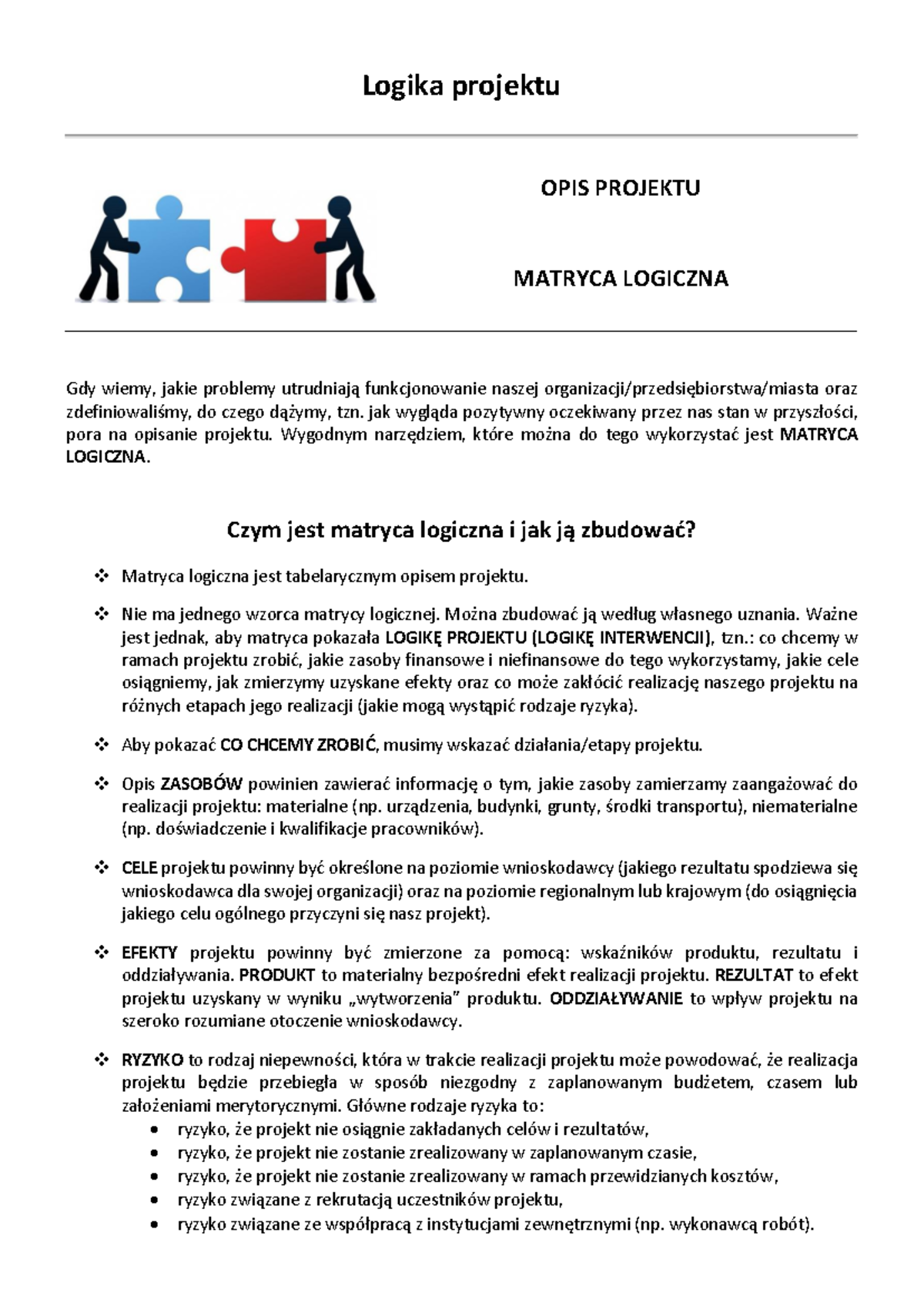Matryca logiczna - Logika projektu OPIS PROJEKTU MATRYCA LOGICZNA Gdy ...