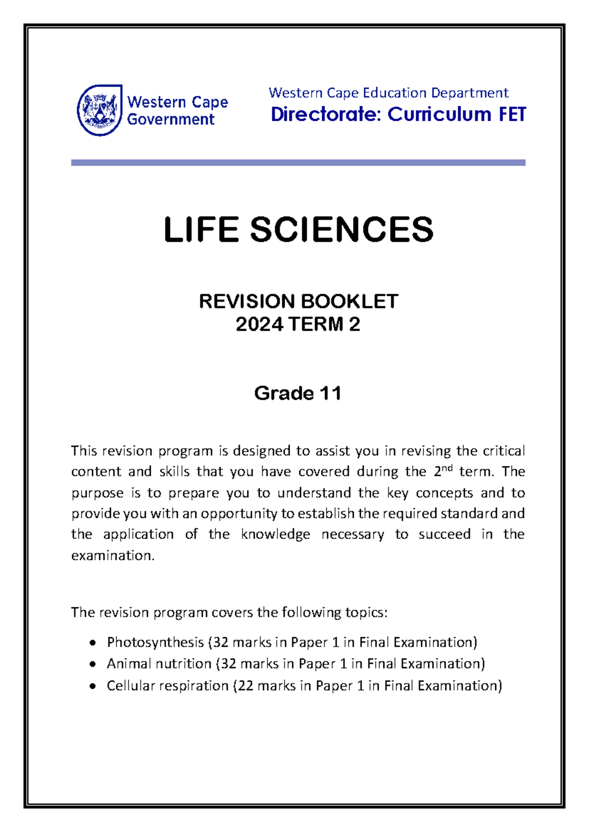 Grade 11 Life Sciences Revision material Term 2 2024 - Western Cape ...