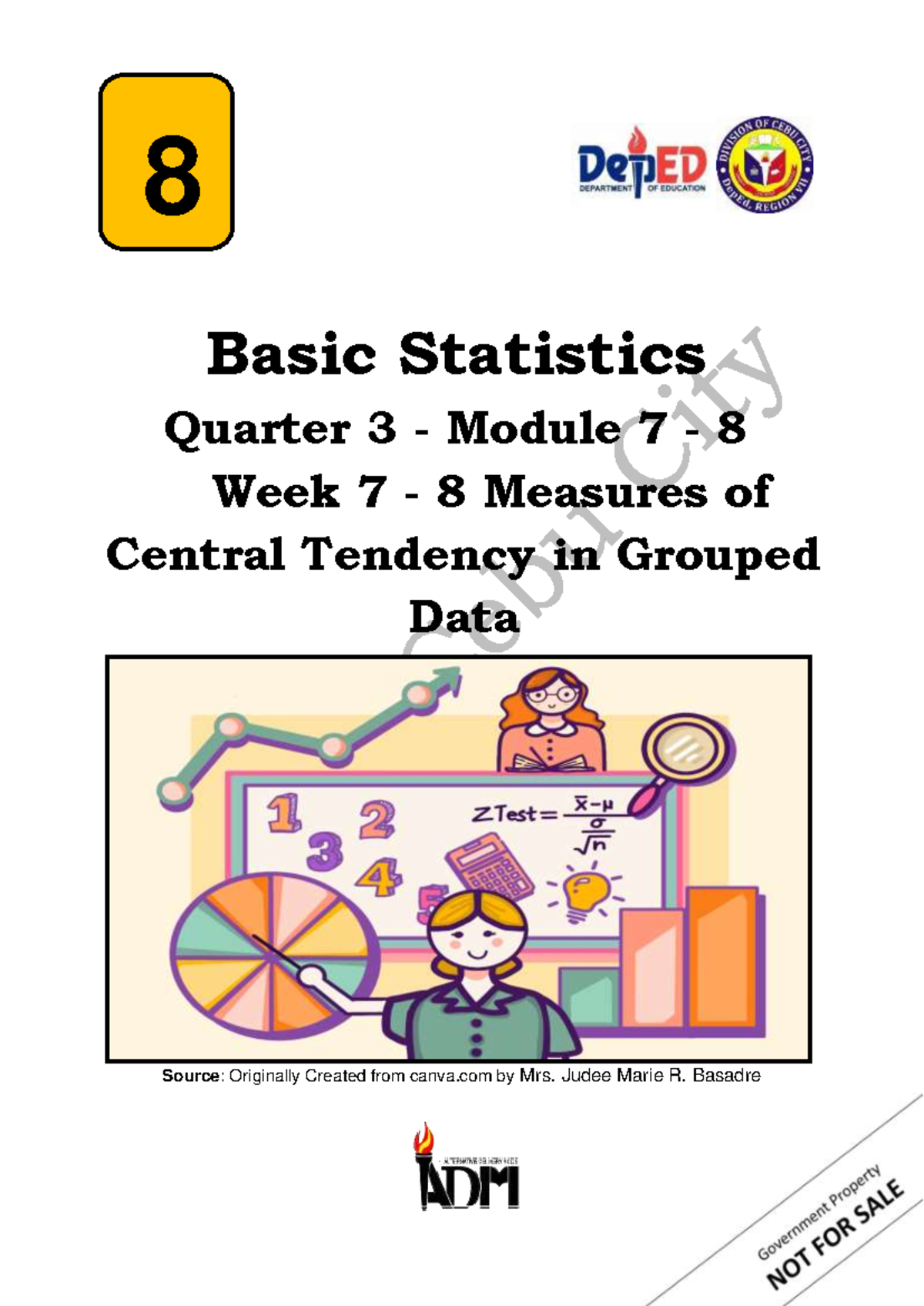 Q3 W7-8 M7-8 Basic-Statistics SSPElectives - 8 Basic Statistics Quarter ...