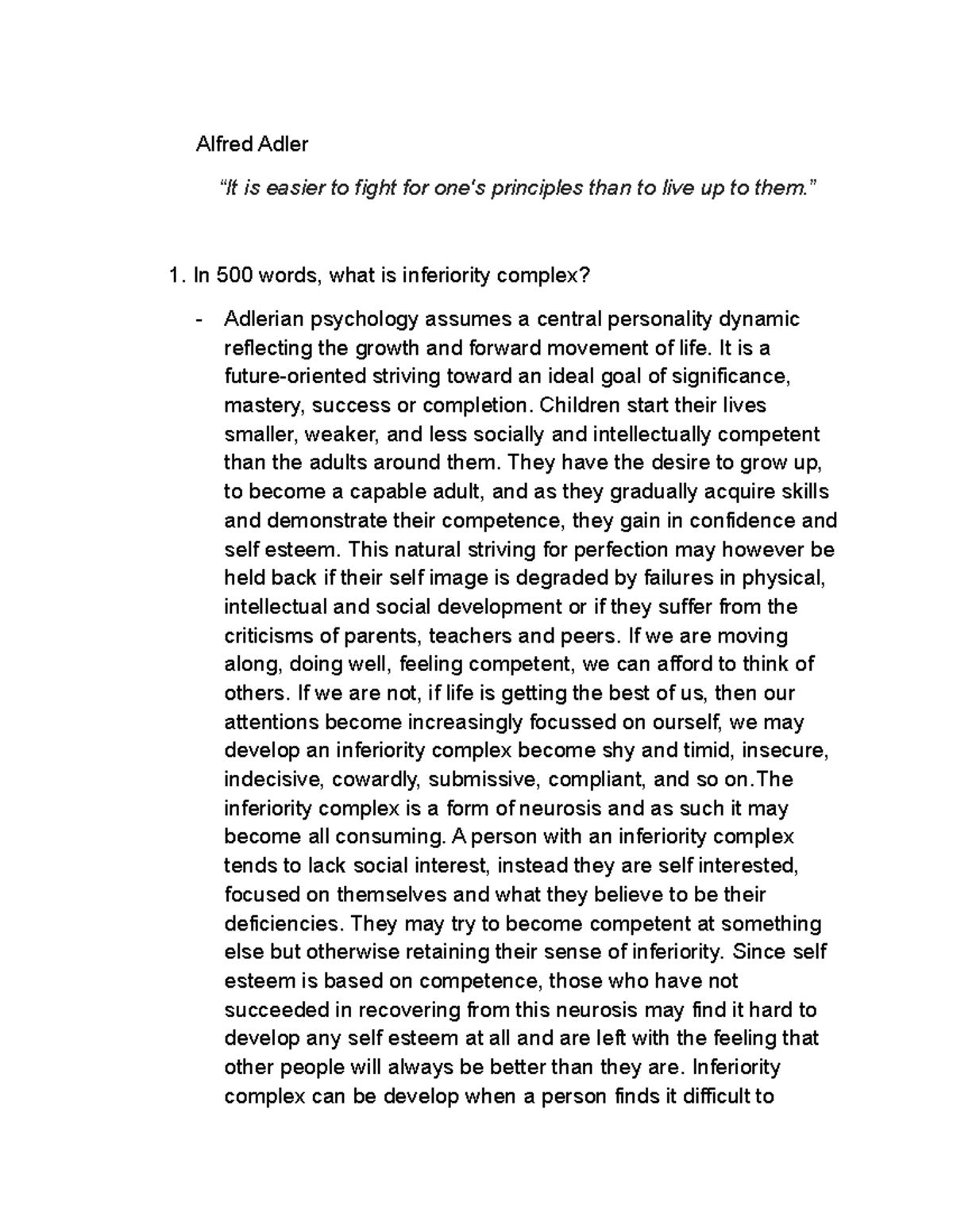 Alfred Adler experiment - Alfred Adler “It is easier to fight for one's ...