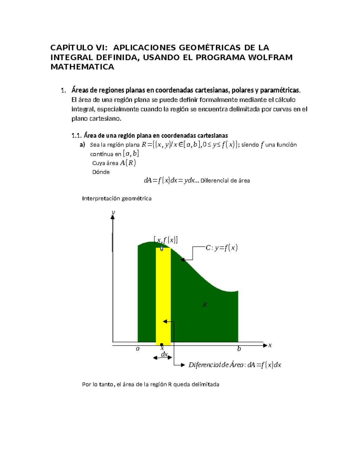 Capítulo VI: Aplicaciones Geométricas de la Integral Definida en ...