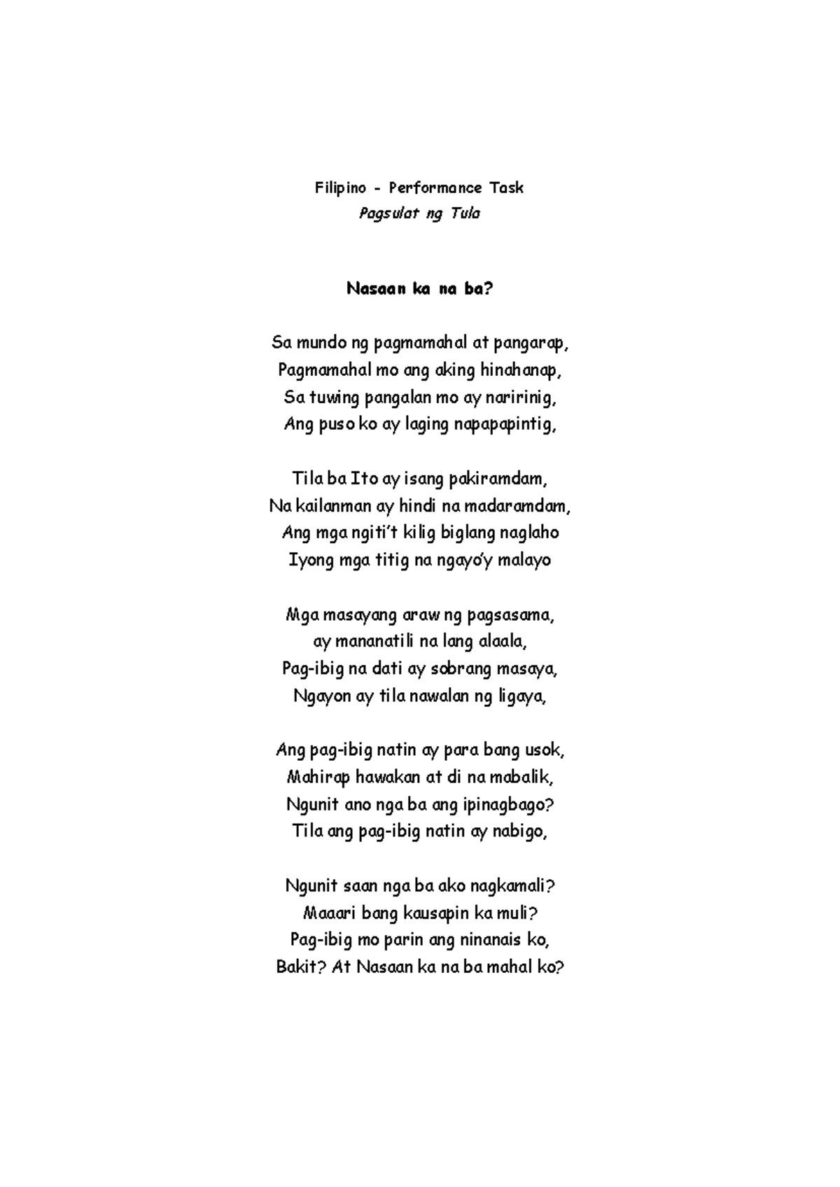 Tula - filipino - Filipino - Performance Task Pagsulat ng Tula Nasaan ...