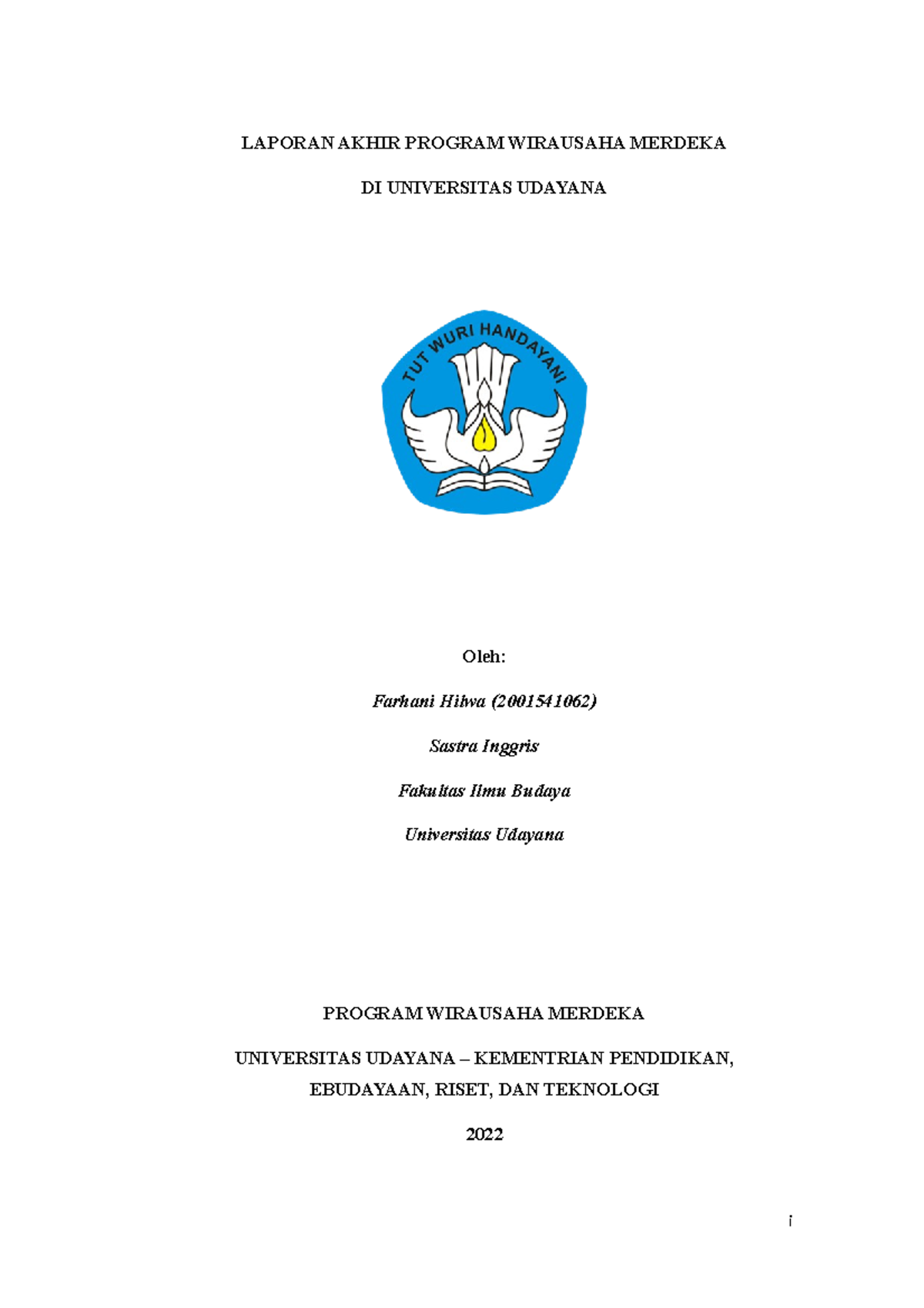 001013-2001 541062 Laporan Akhir Kegiatan Wirausaha Merdeka 2022 - Studocu