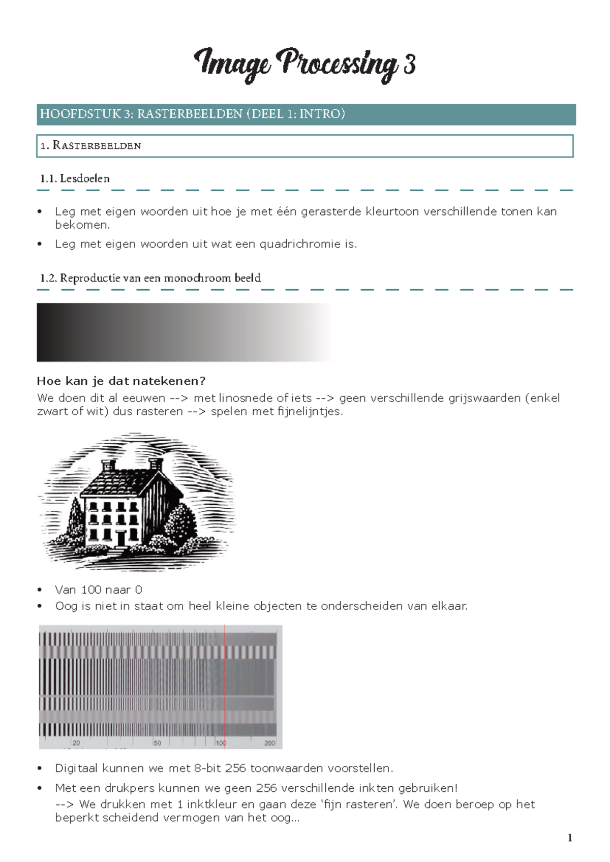 Samenvatting Image Processing 3: Rasterbeelden en Technologieën 2019 ...