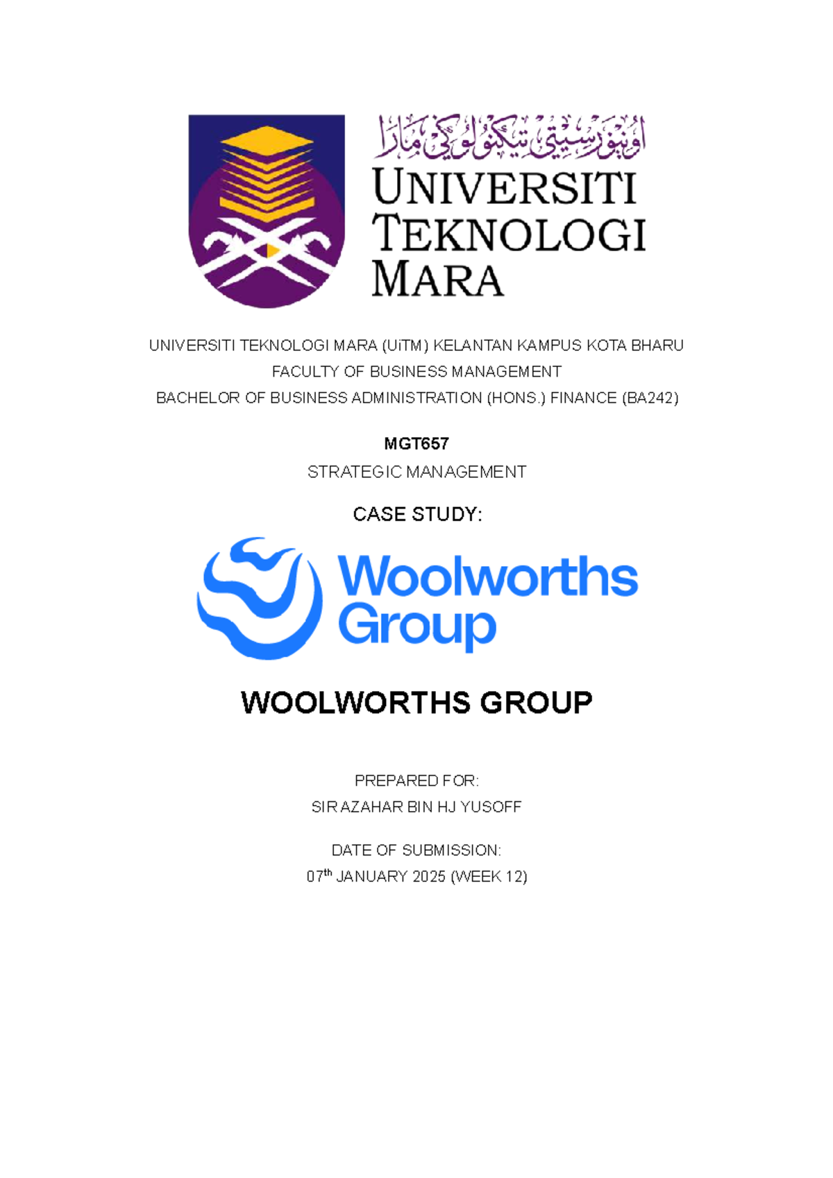 MGT657 - Strategic Management Case Study: Woolworths Group Analysis ...