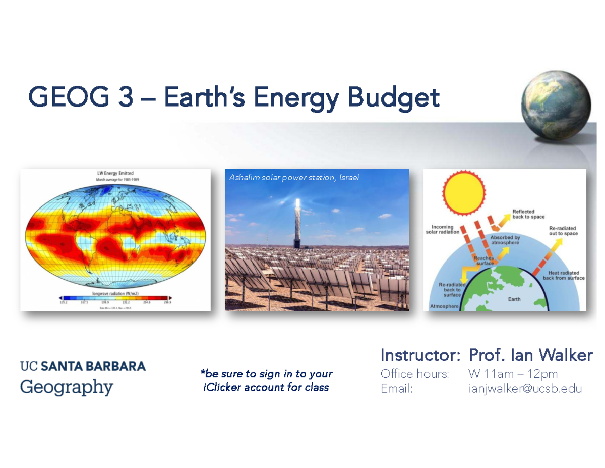 GEOG 3 Final Exam Study Notes: Earth's Energy Budget and Solar Power ...