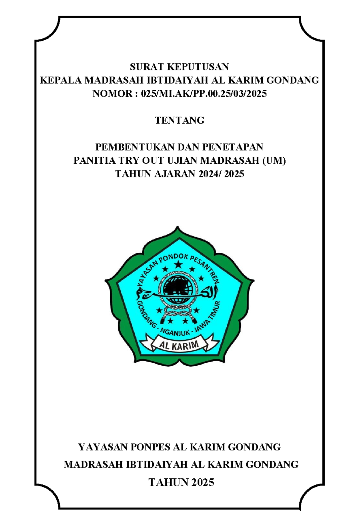 SK Panitia Try Out Ujian Madrasah (UM) MI Al Karim 2025 - Studocu