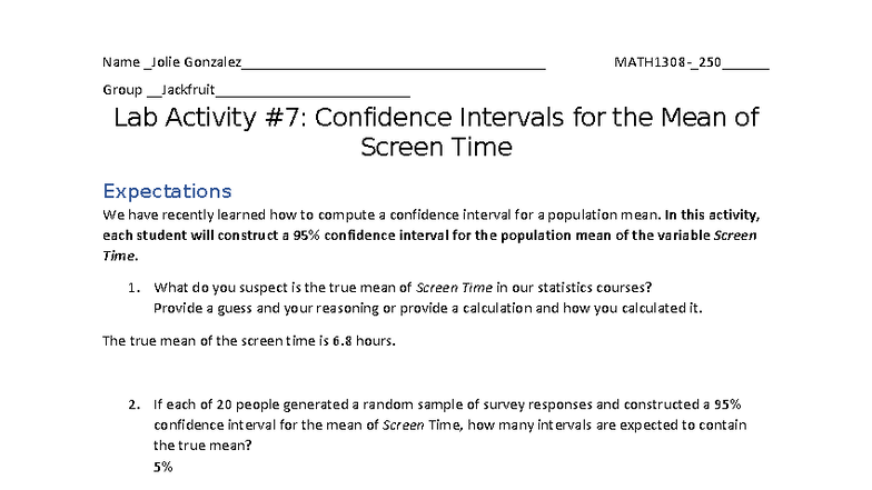 Lab Activity #7: Confidence Intervals for Screen Time in MATH1308-250 - Studocu