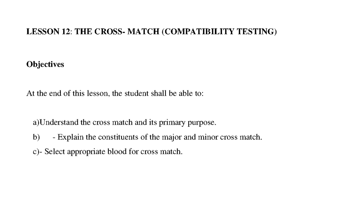 COMP PREPARATION: CROSS-MATCH (COMPATIBILITY TESTING) LESSON 12 - Studocu