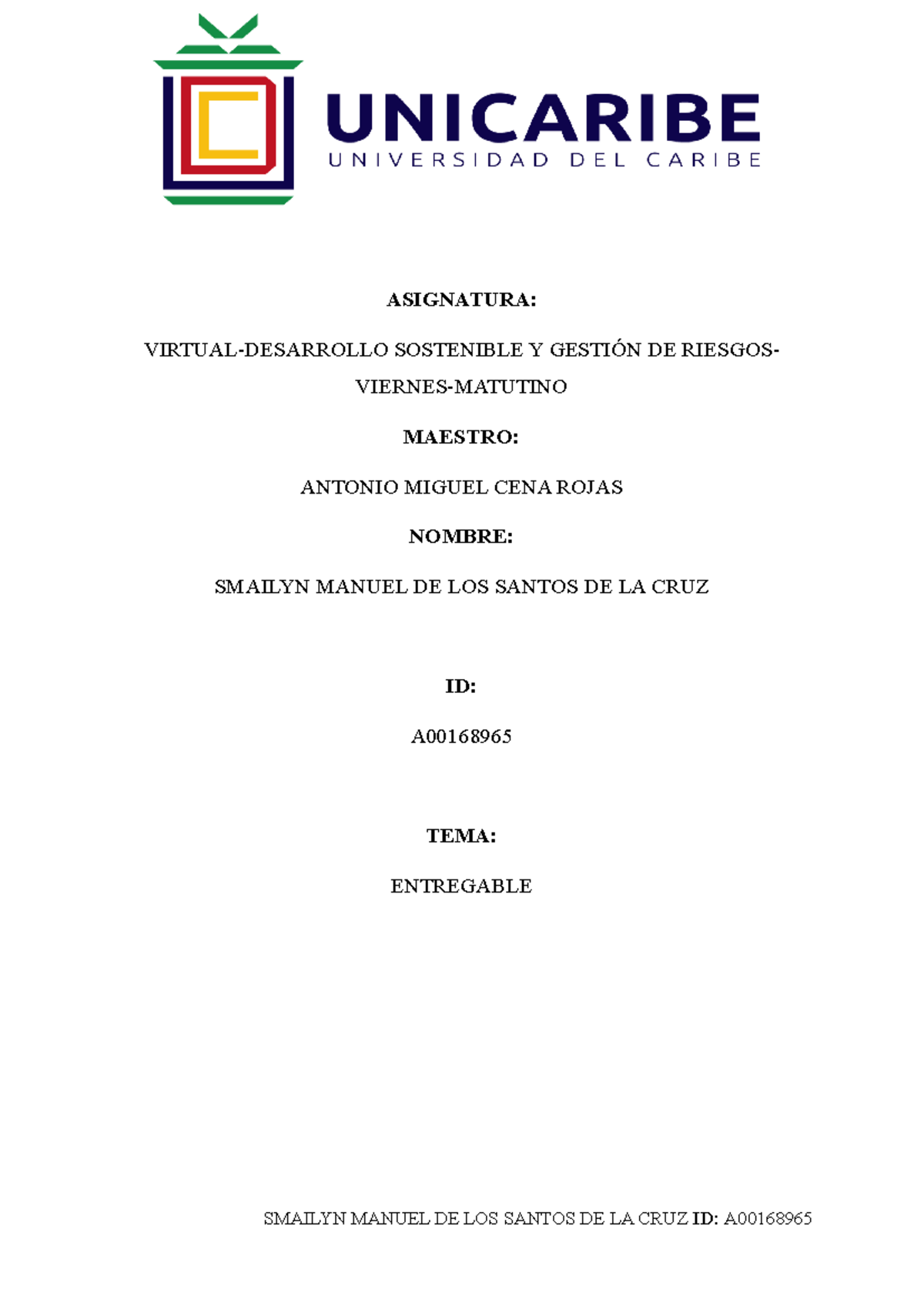Unidad 5: Entregable sobre Deforestación y Erosión del Suelo - Studocu