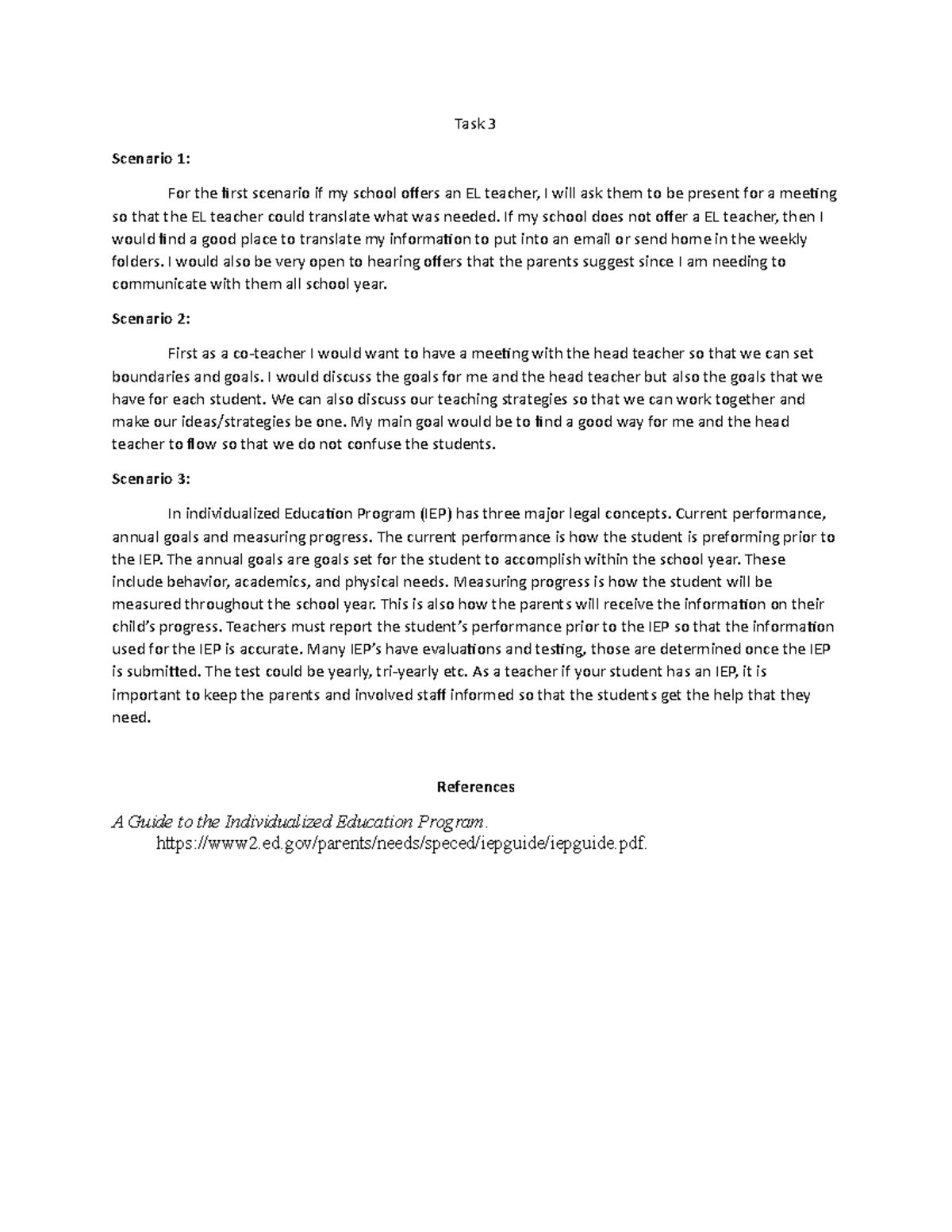 D096 Task 3 - Task 3 - Task 3 Scenario 1: For the first scenario if my ...