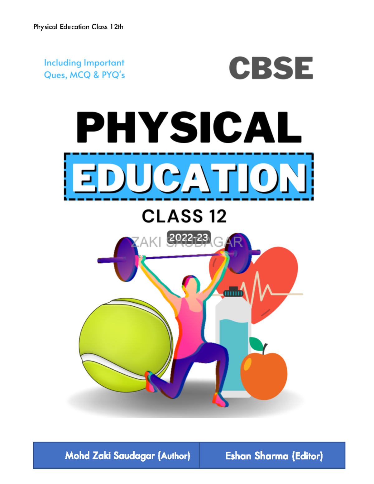 Physical Education Class 12th: Comprehensive Study Notes by Zaki Saudagar - Studocu