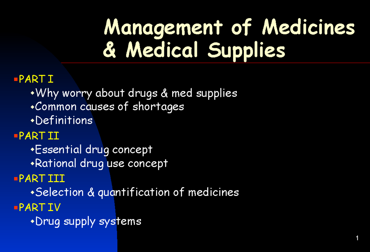 Management of Medicines & Medical Supplies: Key Concepts & Shortages ...
