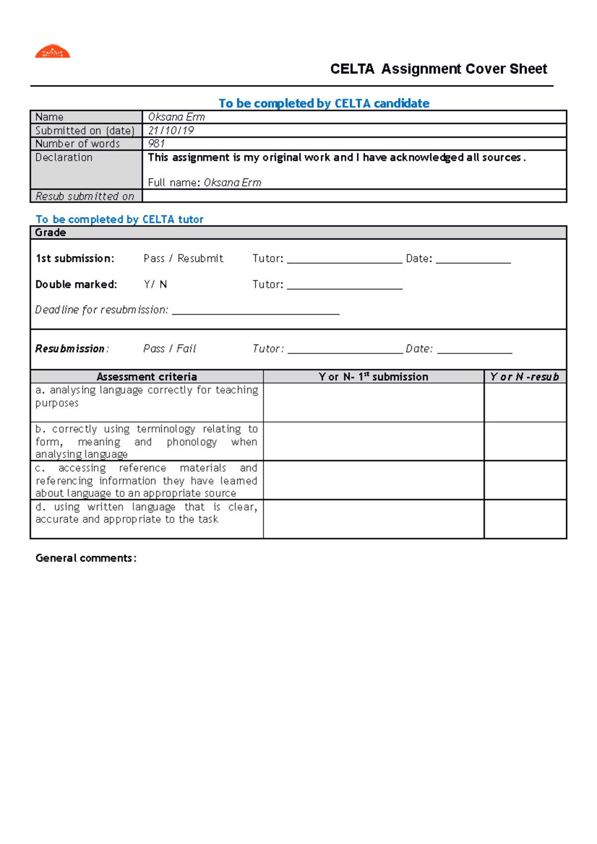 Assignment 1 Language Related Tasks - CELTA Assignment Cover Sheet To be completed by CELTA ...