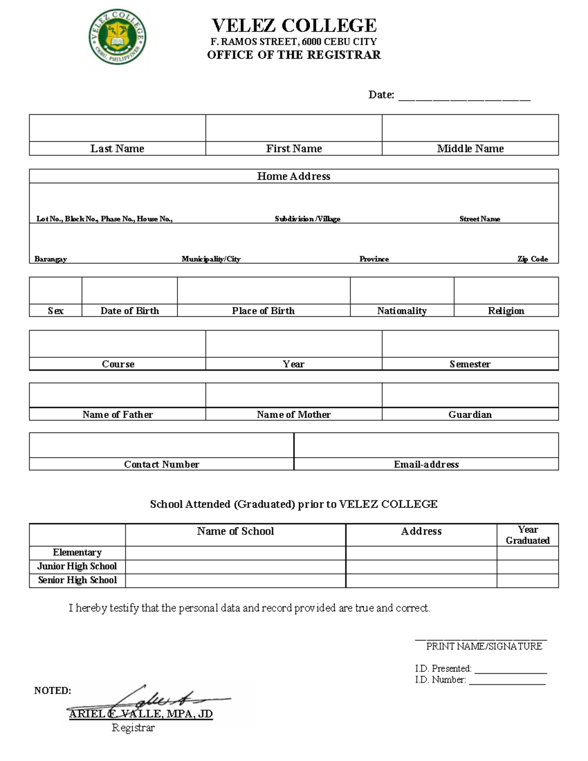 Incoming First-Year Biodata Form - VELEZ COLLEGE - Studocu