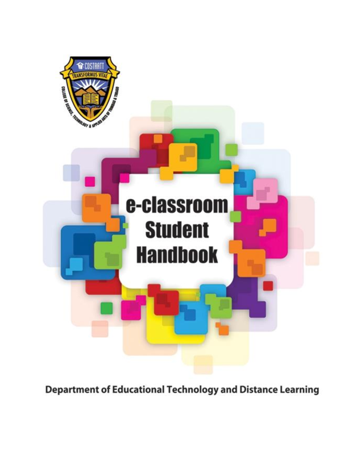 COSTAATT E-Classroom Student Guide: Essential Features & Functions ...