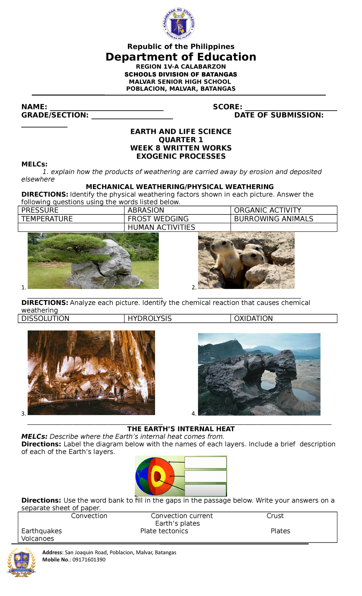 Earth AND LIFE Science Activity 3 - NAME: ________________________________ SCORE: - Studocu