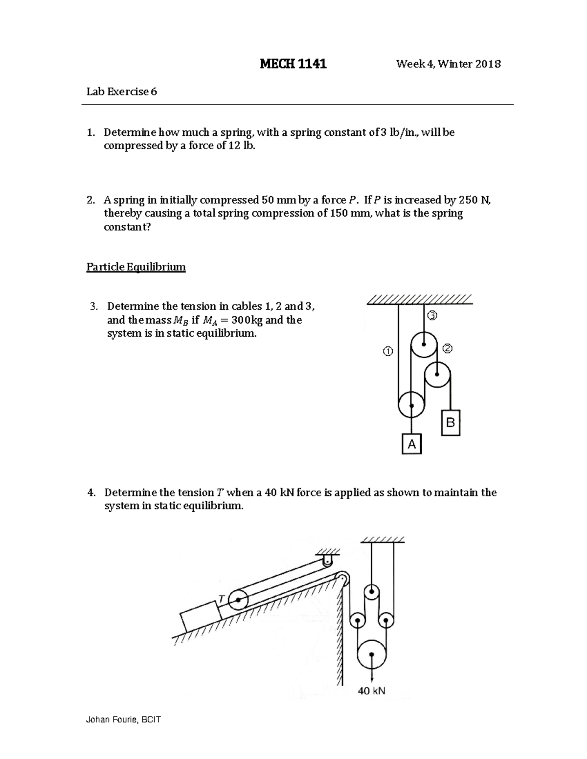 MECH 1141 Lab Exercise 6: Spring Compression & Tension Analysis - Studocu