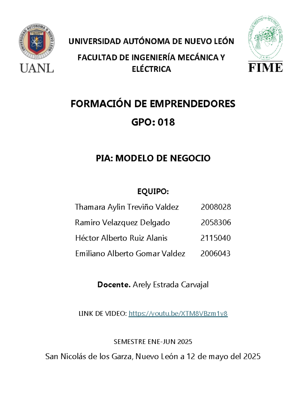PIA-FORM EMP - Tarea - UNIVERSIDAD AUTÓNOMA DE NUEVO LEÓN FACULTAD DE ...
