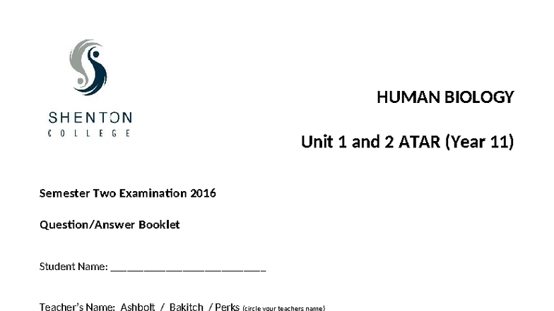 Sem 2 2016 HBS ATAR Exam - Human Biology Unit 1 & 2 Paper - Studocu