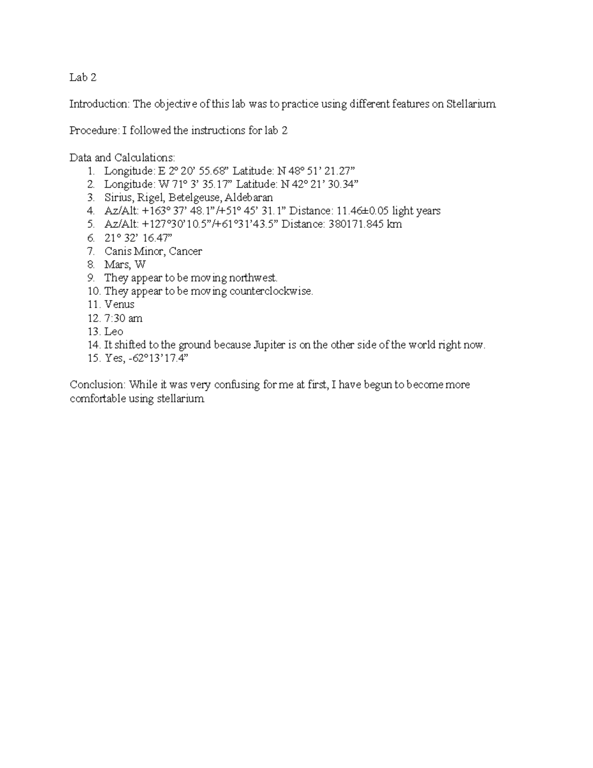 Lab2 - Lab 2 - Lab 2 Introduction: The objective of this lab was to ...