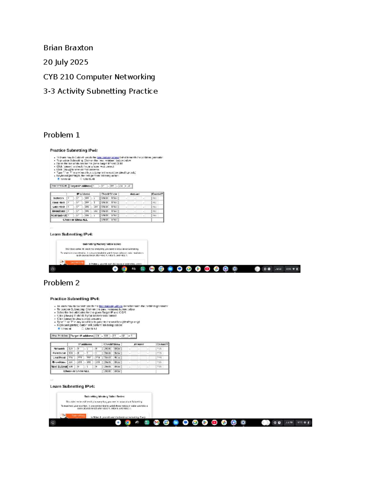 Brian Braxton Cyb 210 Module 3 Subnetting - CYB210 - Brian Braxton 20 July 2025 CYB 210 Computer ...