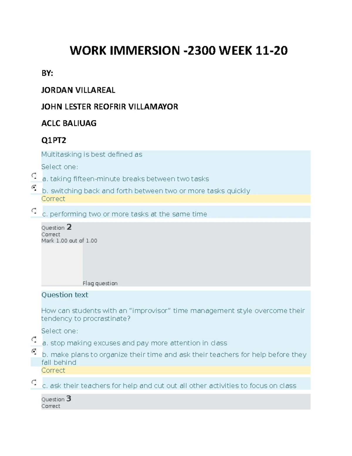 Assignment, Quiz, Long Quiz - WEEK 01 - QUIZ 1 It is a science that ...