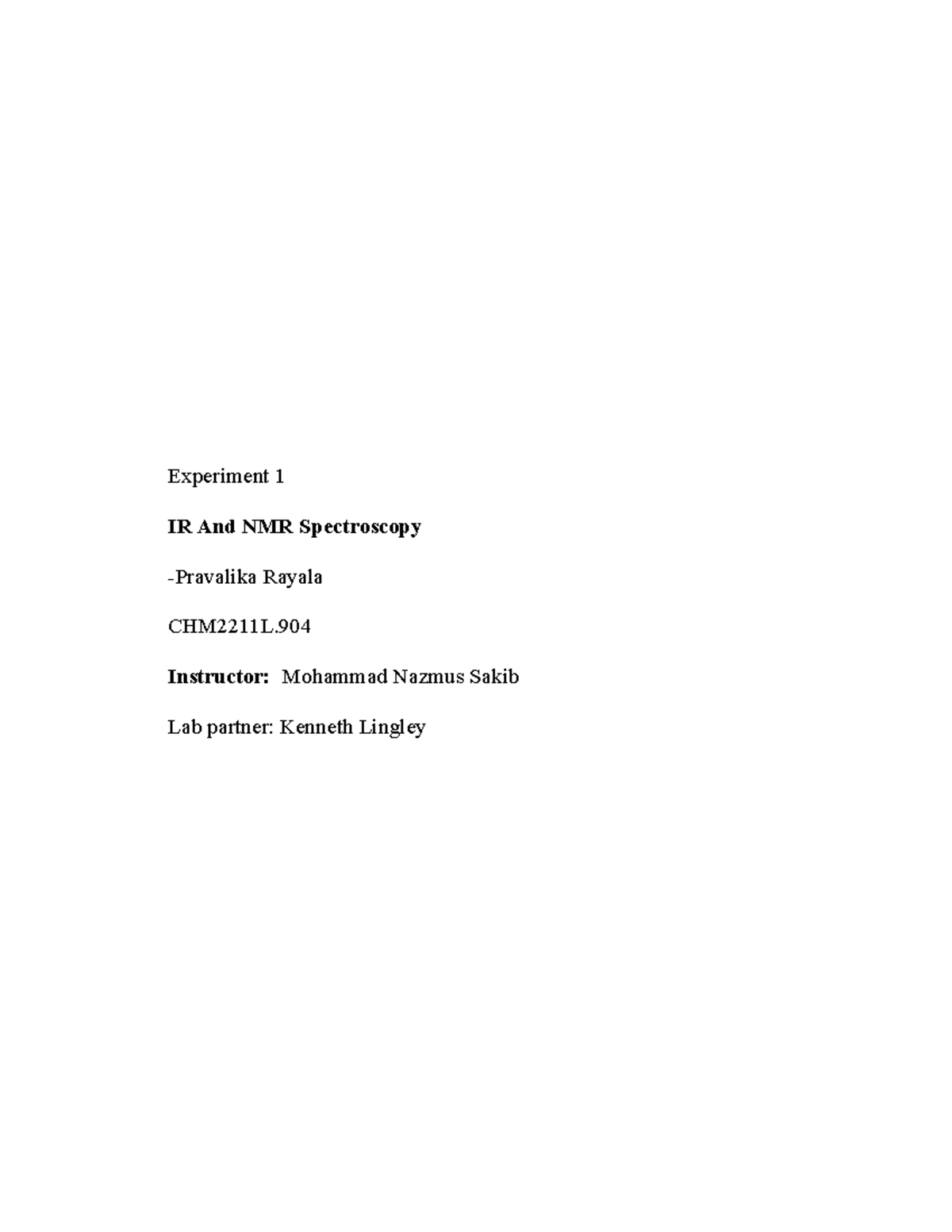 CHM2211L: Post Lab Report on IR and NMR Spectroscopy Experiment 1 - Studocu