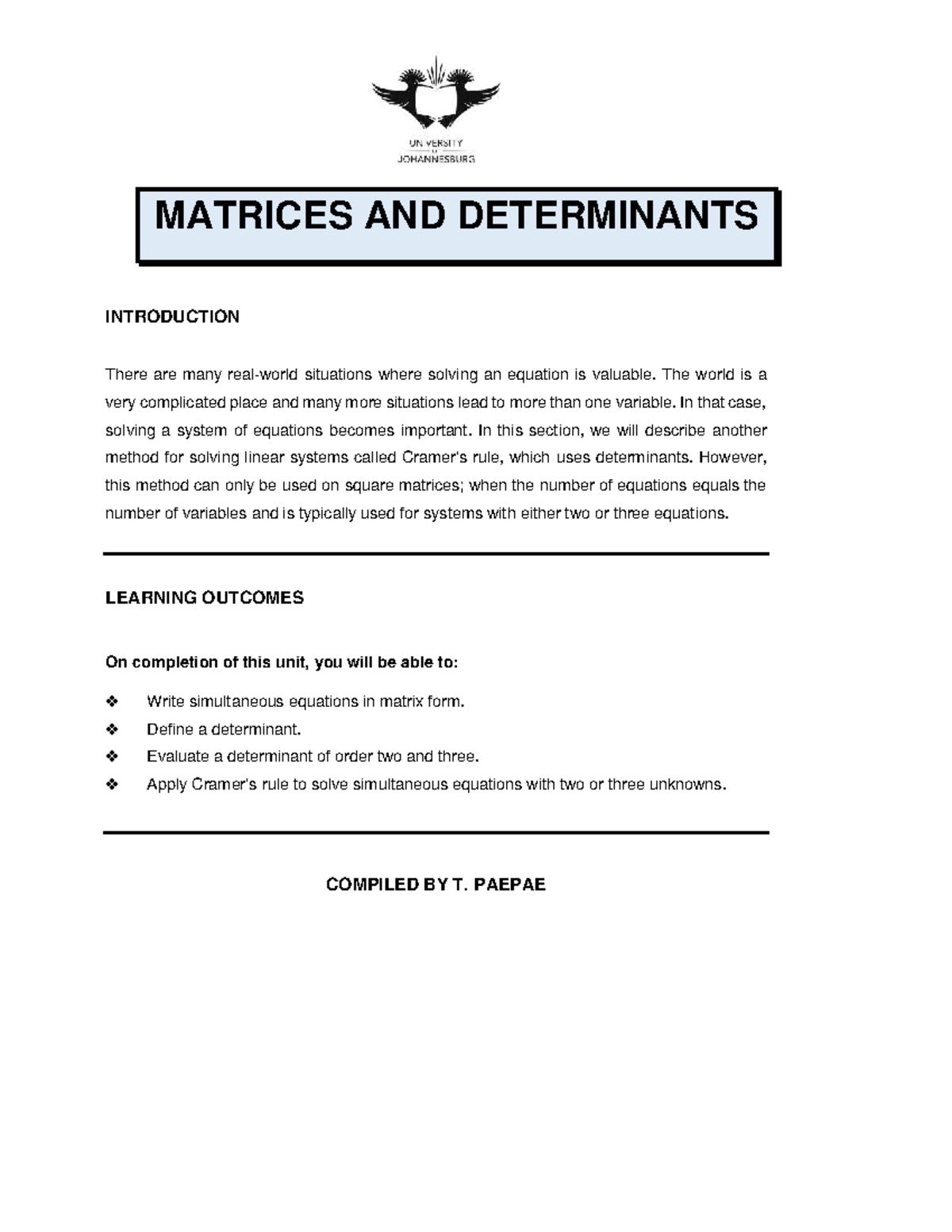 MATRICES AND DETERMINANTS: A Comprehensive Introduction - Studocu