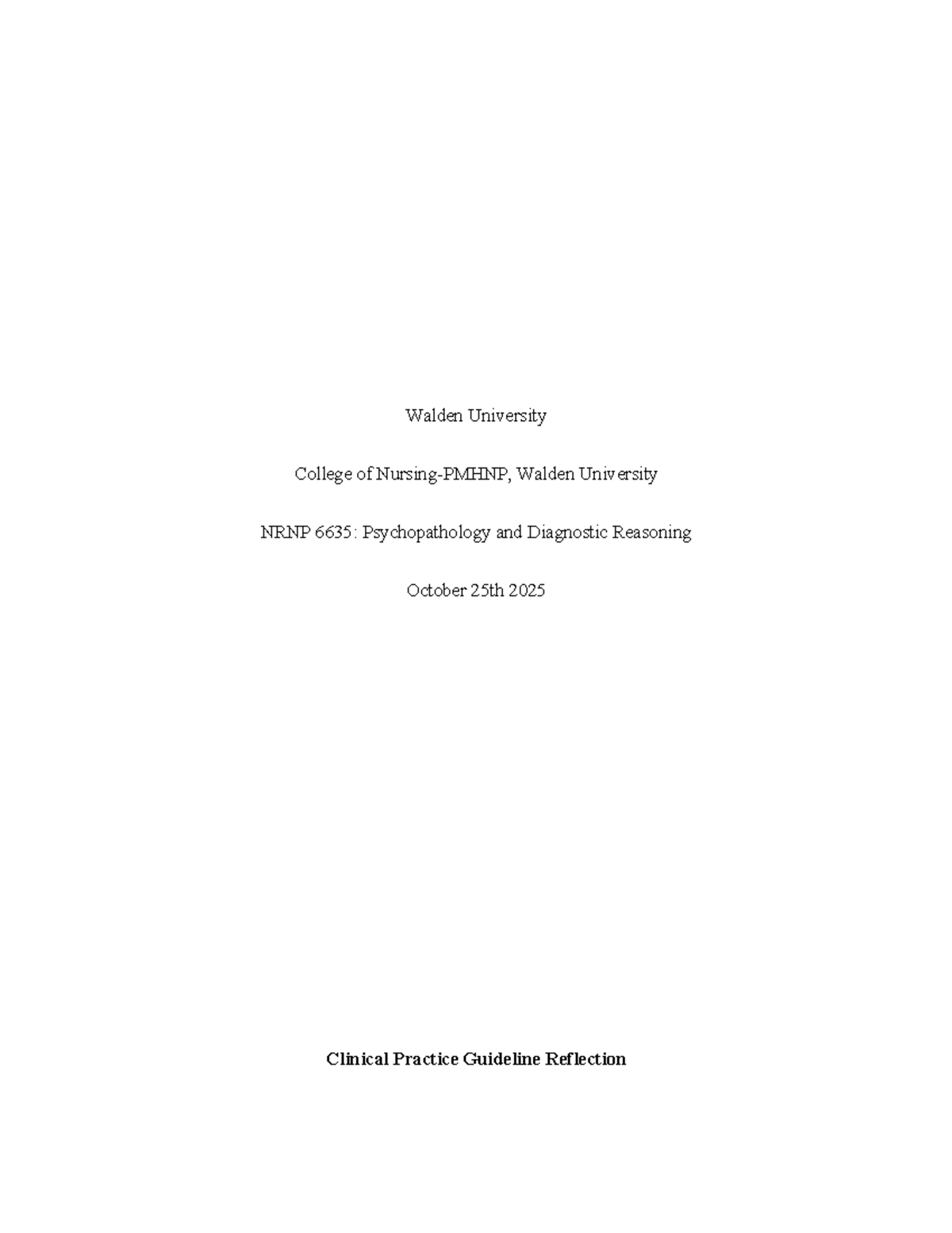 NRNP 6635: Clinical Practice Guideline Reflection on MDD Treatment ...