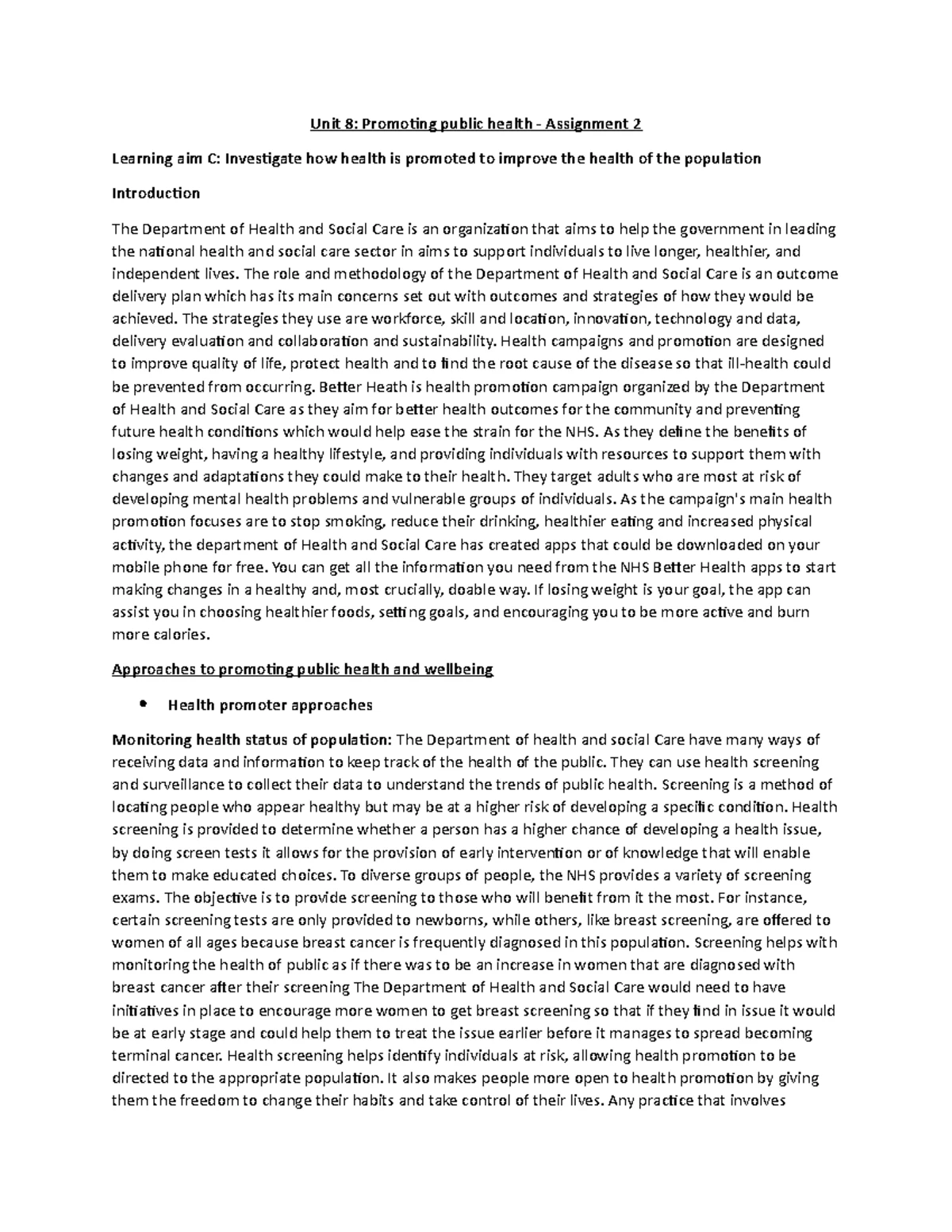 Unit 8 - assignment 2 - Unit 8 – assignment 2 Explain how approaches to health promotion and ...