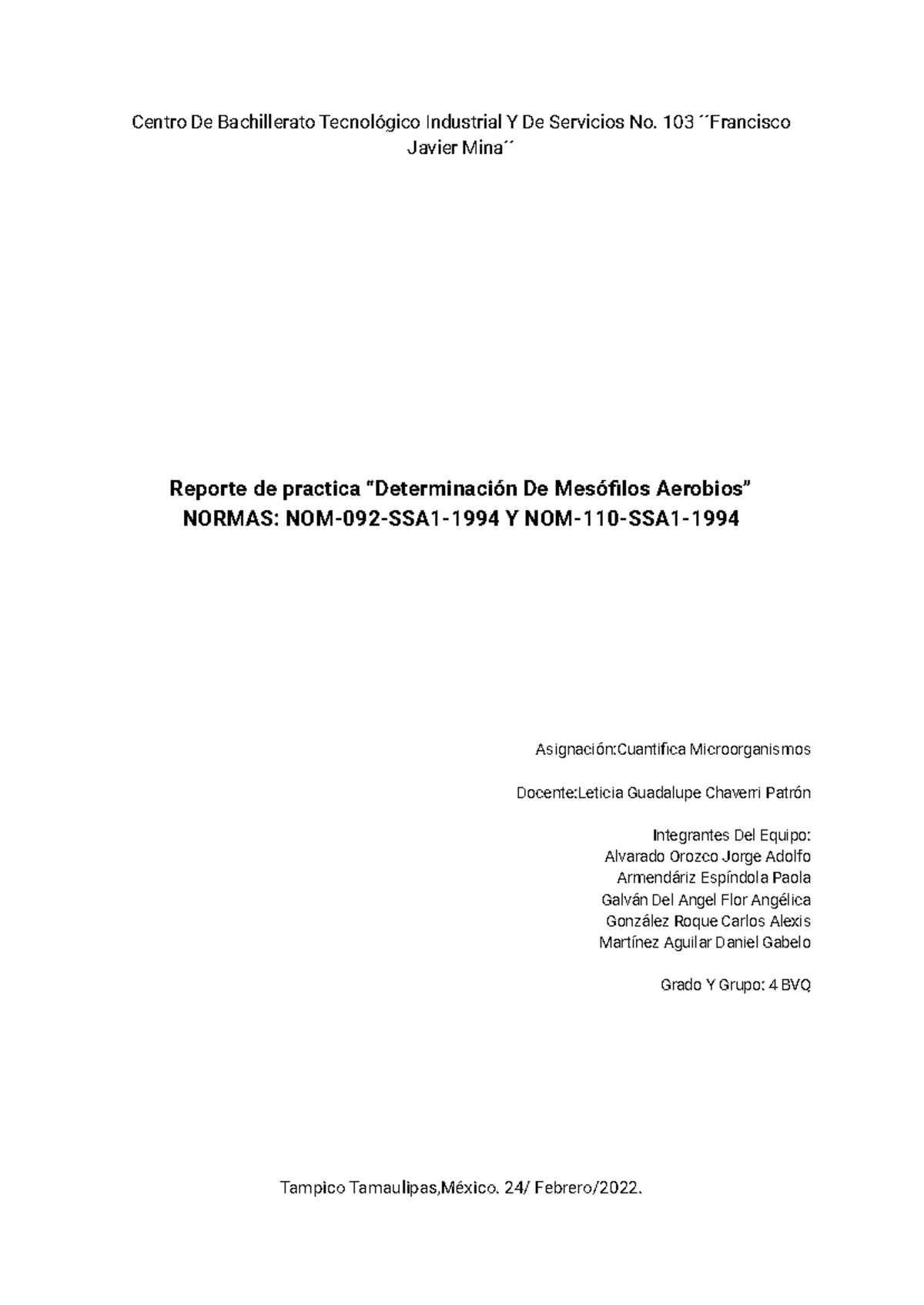 Reporte de Práctica: Determinación de Mesófilos Aerobios 4 BVQ - Studocu