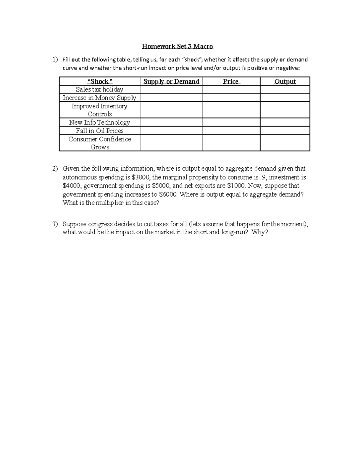 Homework Set 3: Macro Economics Analysis and Impacts - Studocu