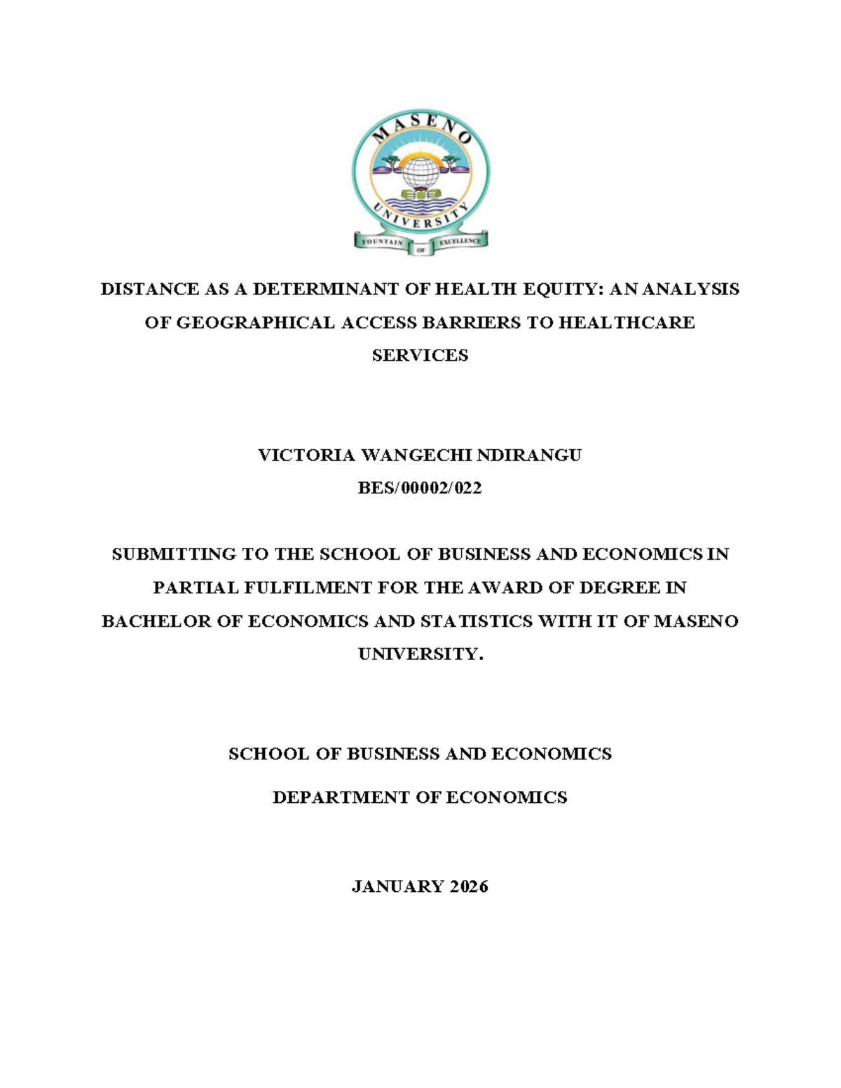 HEALTH EQUITY AND GEOGRAPHICAL ACCESS BARRIERS: A STUDY (ECO 202) - Studocu