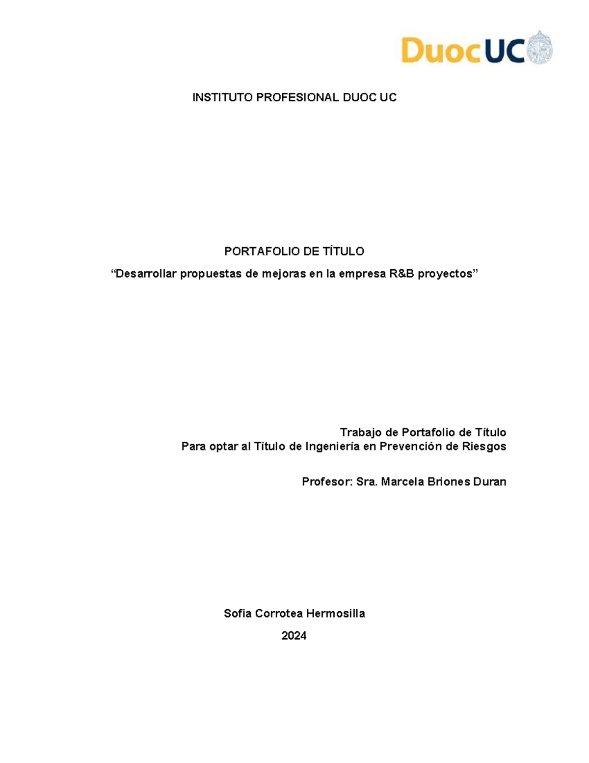 Portafolio de Título: Propuestas de Mejora en R&B Proyectos - Ing. Prev ...