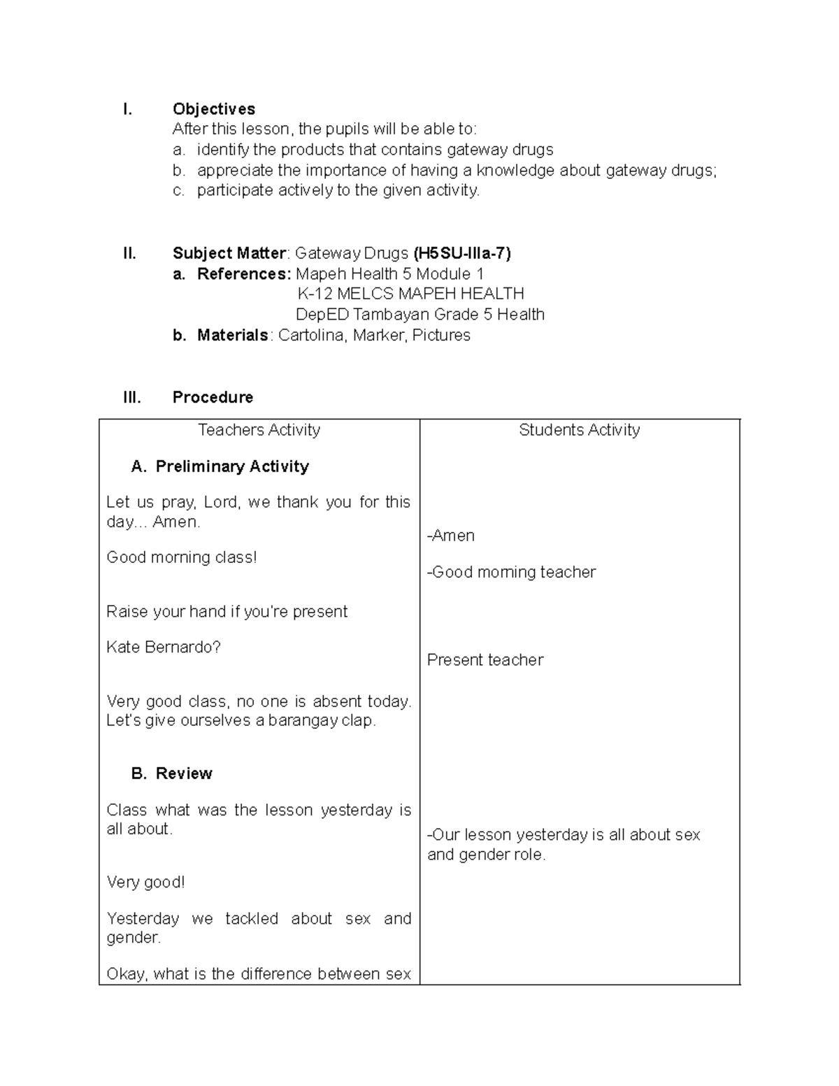LP for P - Lesson Plan on Gateway Drugs for Grade 5 Health - Studocu