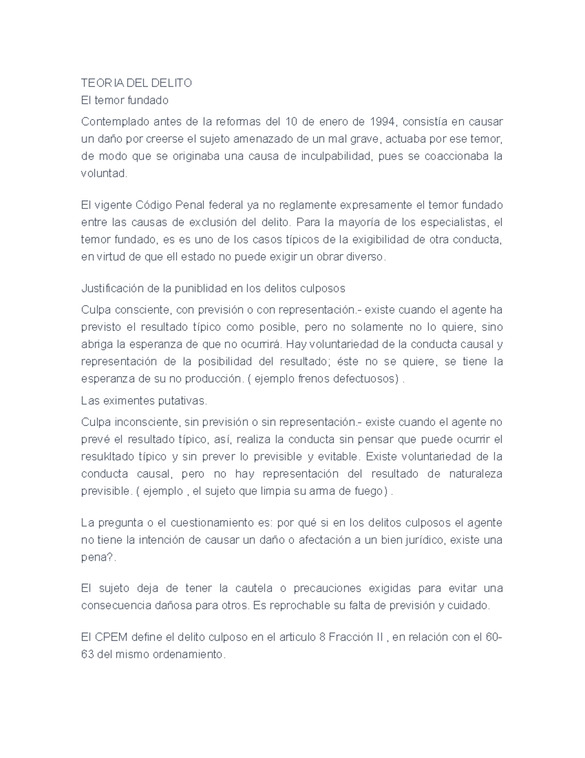 Teoria del Delito - TEORIA DEL DELITO El temor fundado Contemplado ...