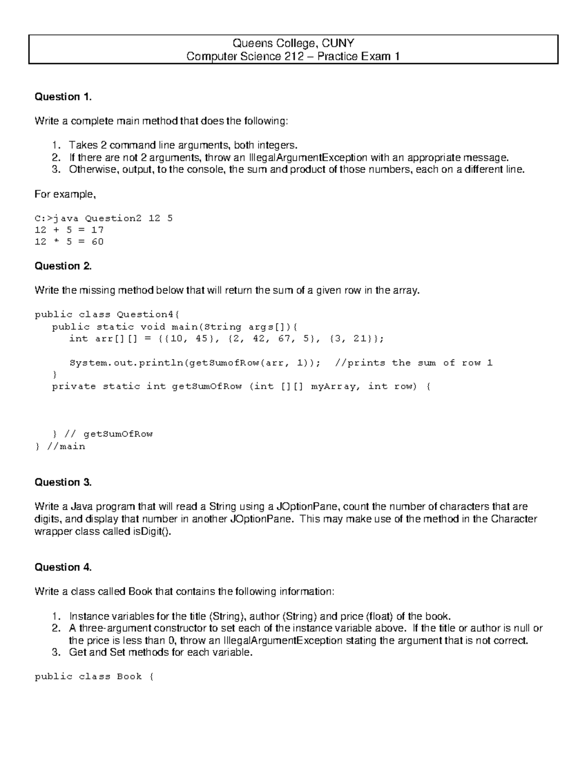 Practice EXAM 1A - Queens College, CUNY Computer Science 212 – Practice Exam 1 Question 1. Write ...