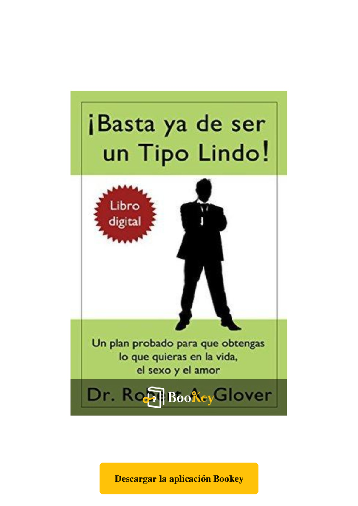 ¡basta ya de ser un tipo lindoc - Resumen de "¡Basta ya de ser un Tipo ...
