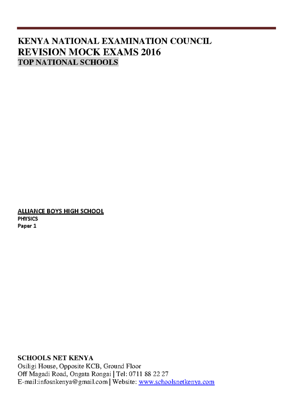 Physics Paper 1 KCSE Revision Mock Exam 2016 - Alliance Boys High ...
