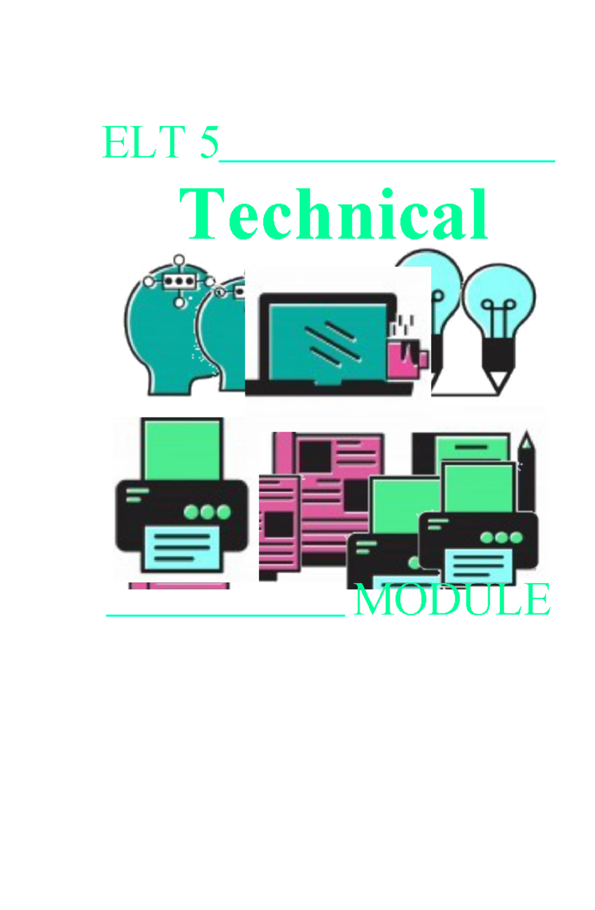 Technical Writing - This is just only a leture notes. - ELT 5 Technical ...