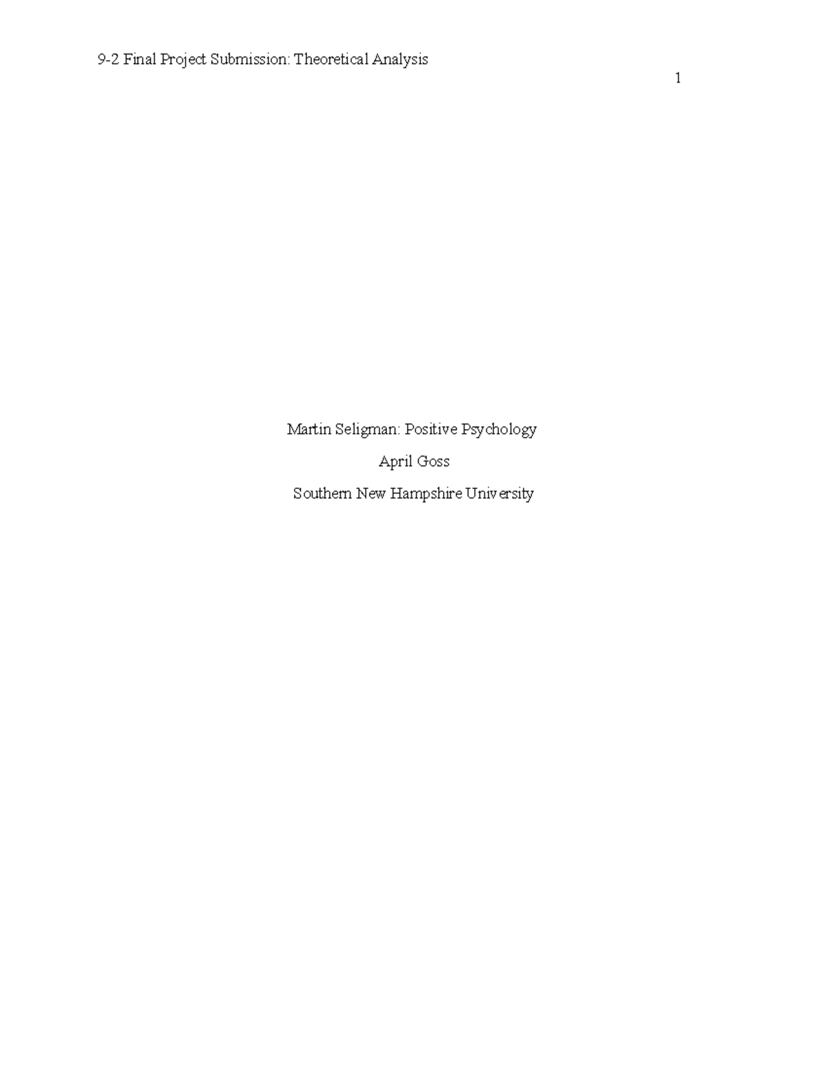 Theoretical Analysis of Positive Psychology PSY 560 Final Project - Studocu