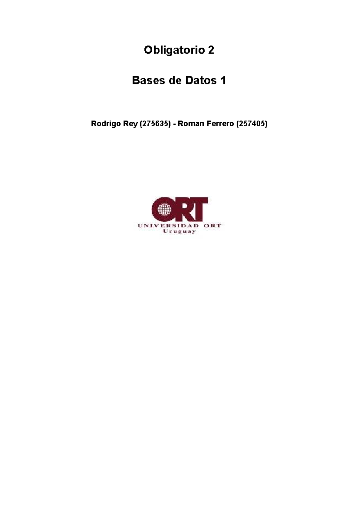 Obligatorio 2 - Bases de Datos 1: Esquema Relacional y Consultas SQL ...